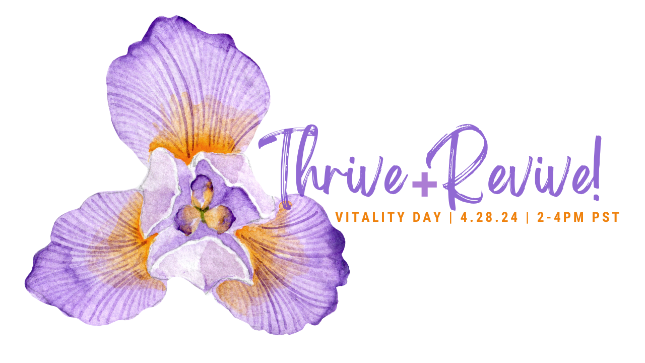 Thrive & Revive: Vitality Day!