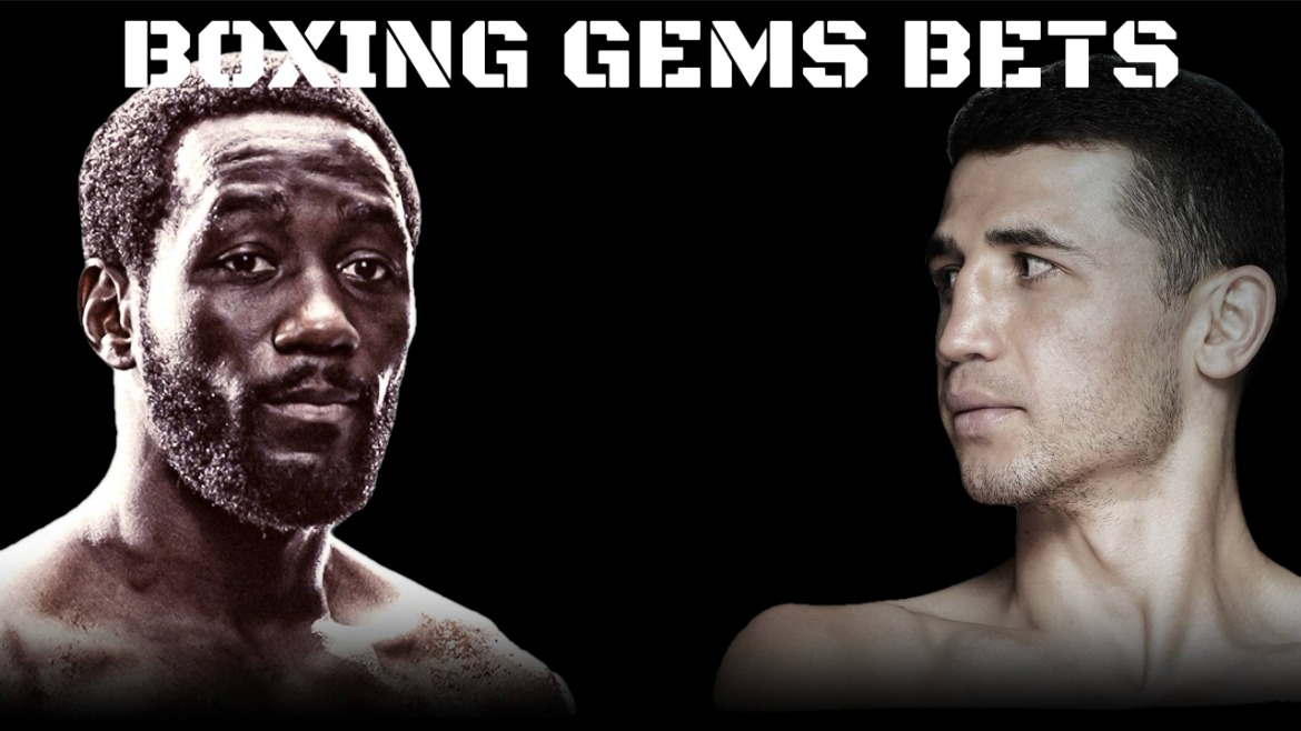 BOXING GEMS BETS (Crawford vs Madrimov)