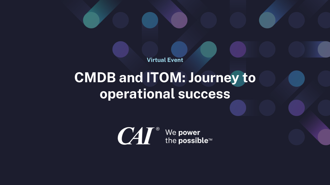 CMDB and ITOM: Journey to operational success