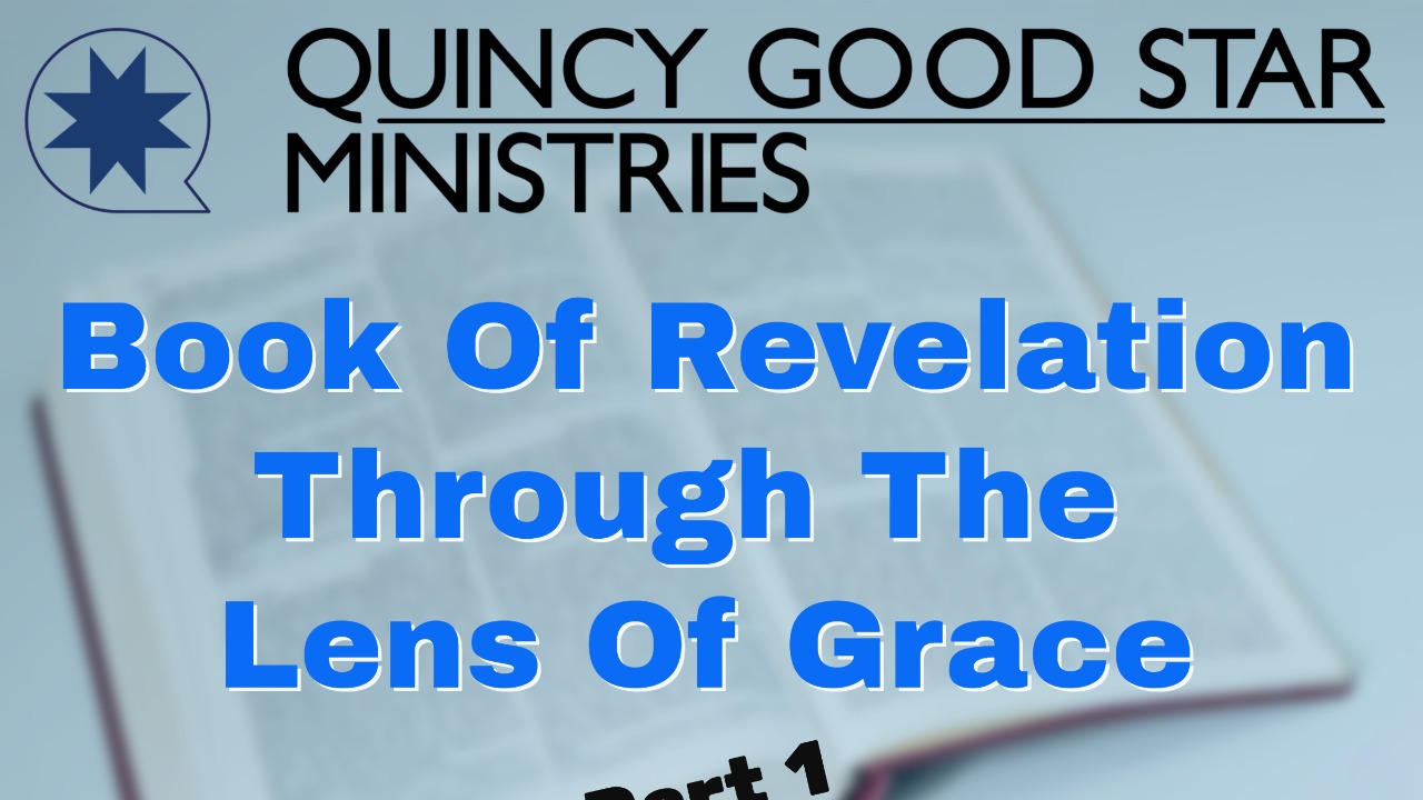 Book of Revelation Through The Lens of Grace