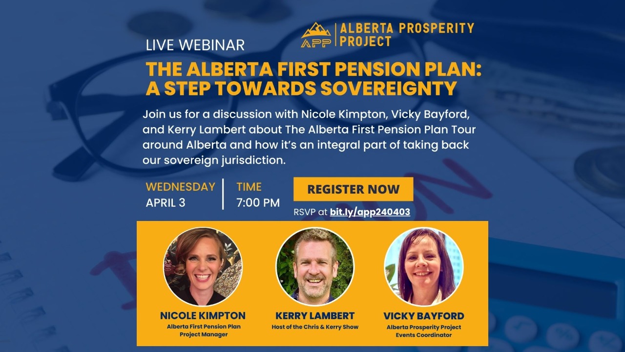 Alberta Prosperity Project Webinar: The Alberta First Pension Plan - A ...
