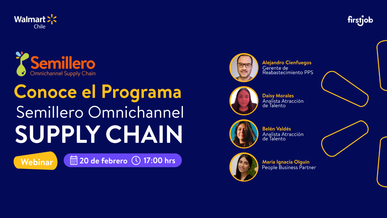 Programa de Prácticas Semillero Omnichannel Supply Chain de Walmart Chile