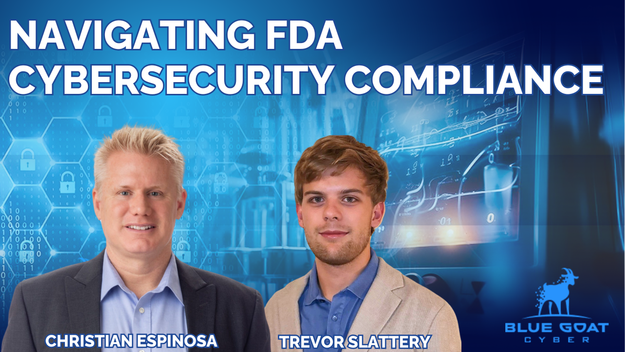 Navigating FDA Cybersecurity Compliance: A Guide for RA/QA Professionals
