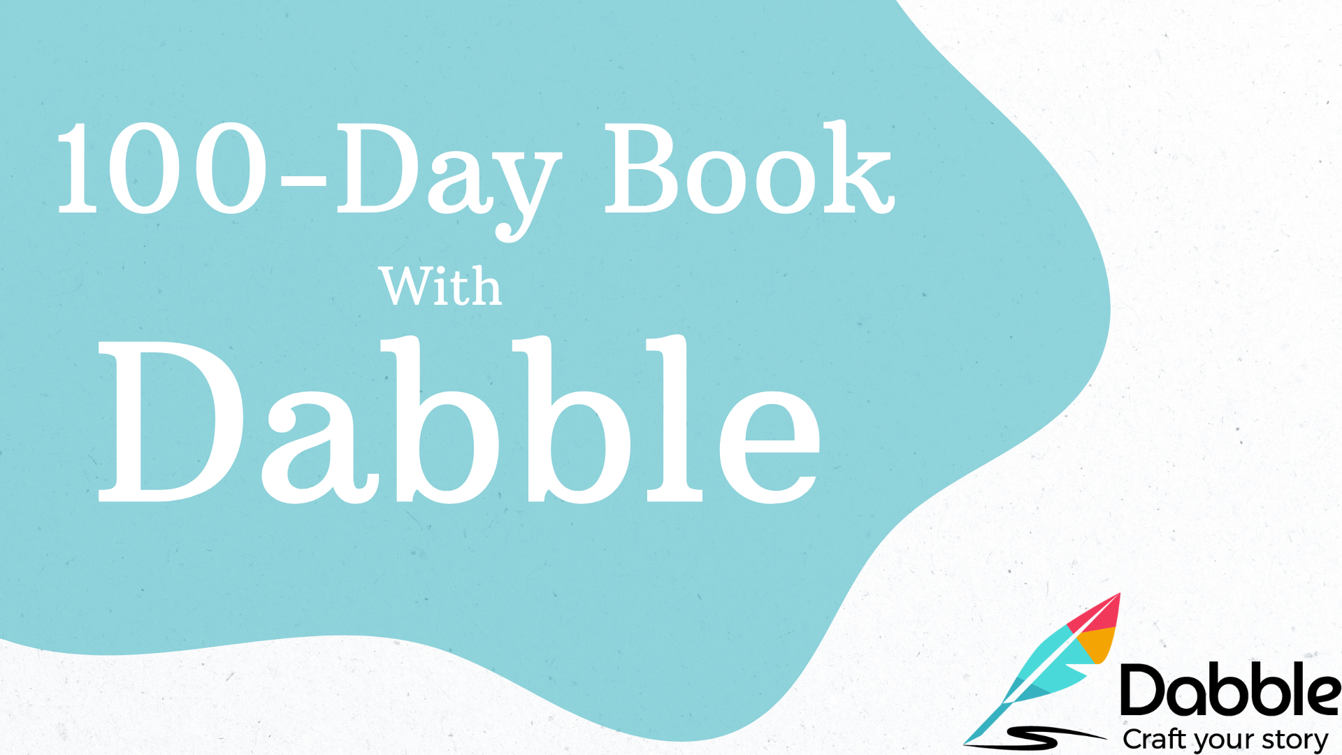 The 100-Day Book with Dabble