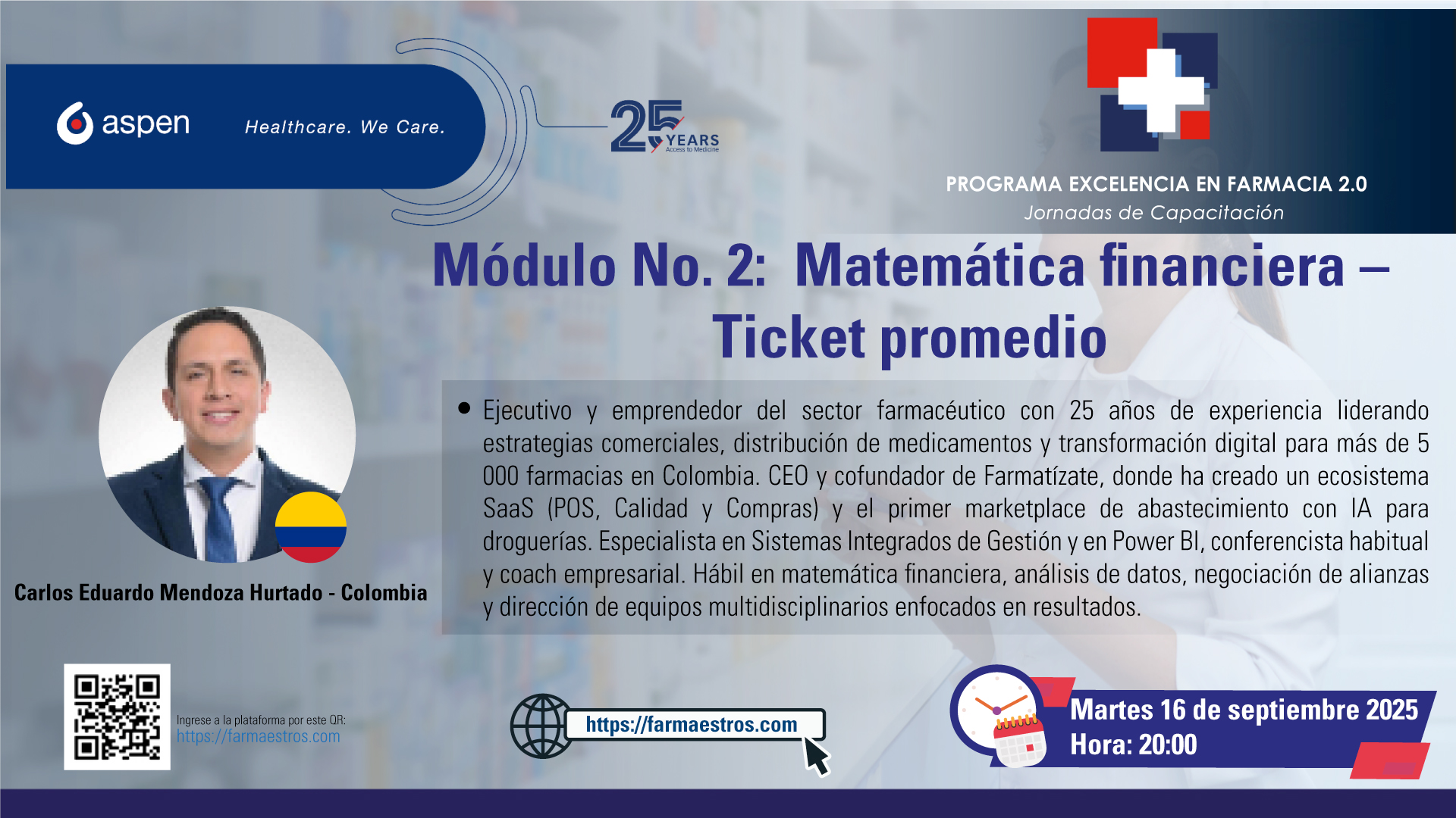 FARMAESTROS - Módulo No. 2: Matemática financiera – Ticket promedio