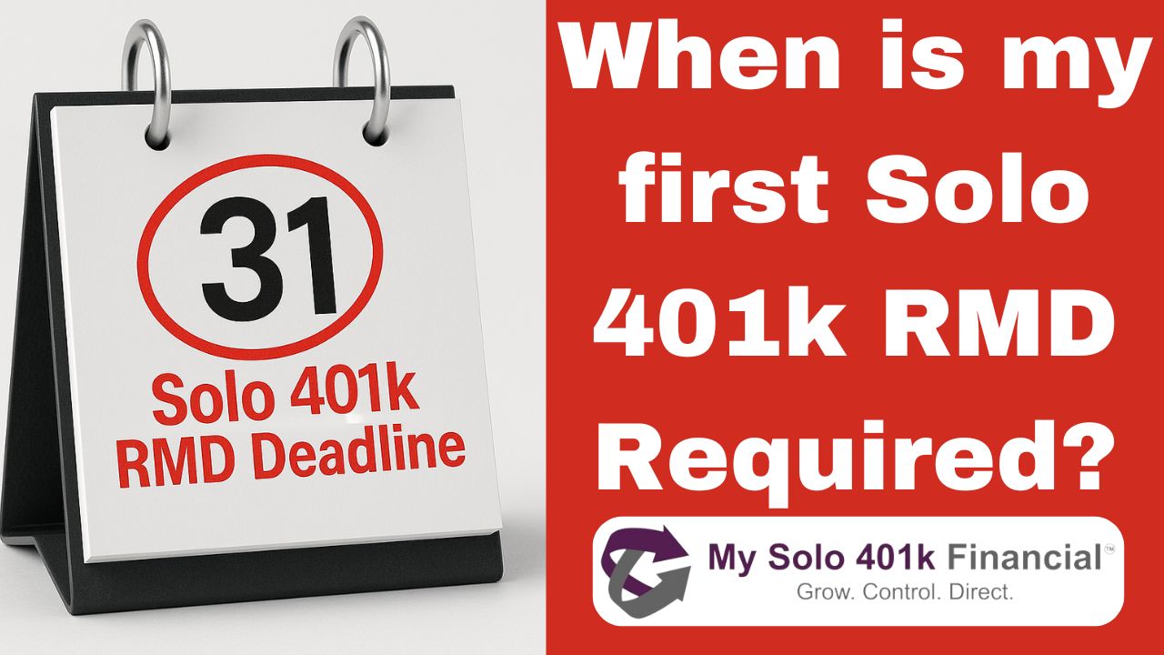 ⏰ When is my first Solo 401k RMD Required? 📅