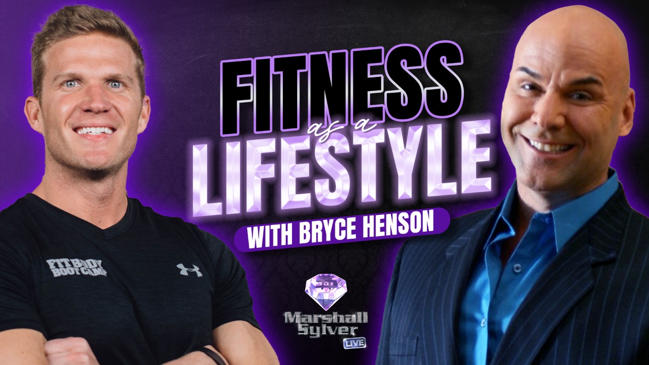 Fitness as a Lifestyle with Bryce Henson