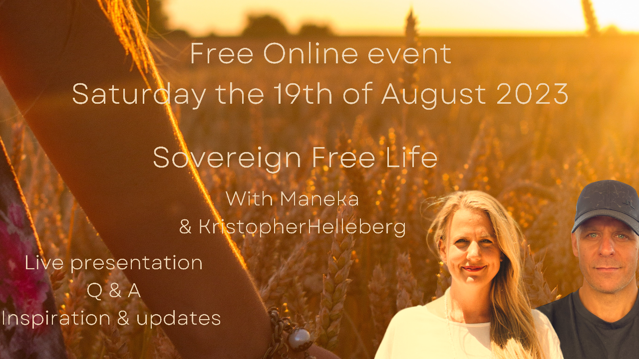 Sovereign Free Life - With Maneka & Kristopher Helleberg