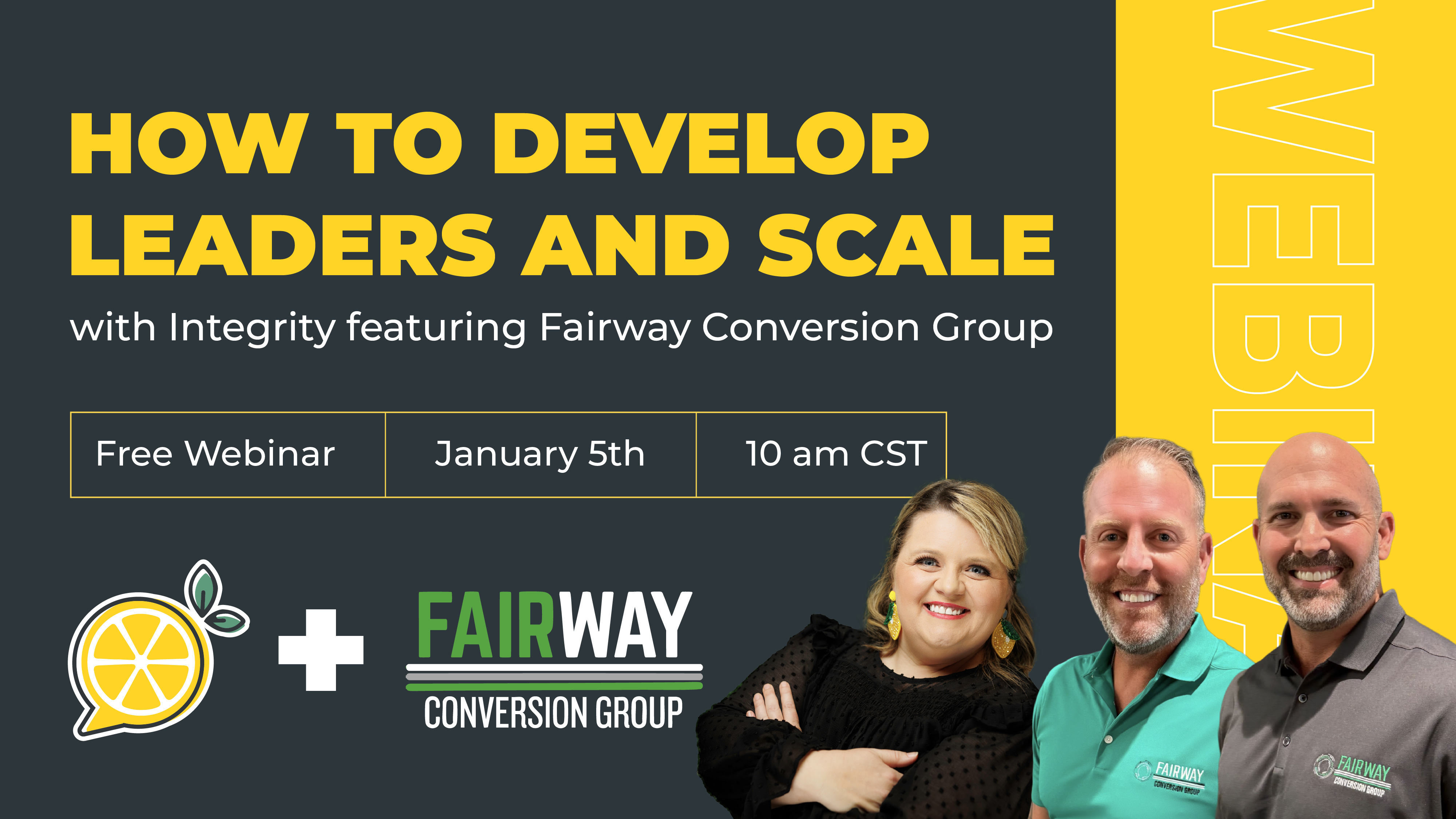 Webinar: How to Develop Leaders and Scale with Integrity