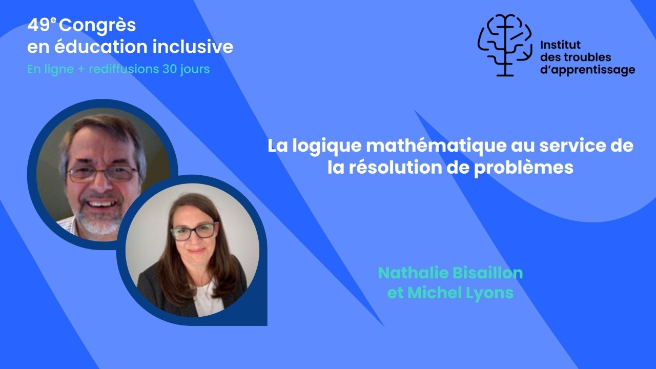 21C - La logique mathématique au service de la résolution de problèmes