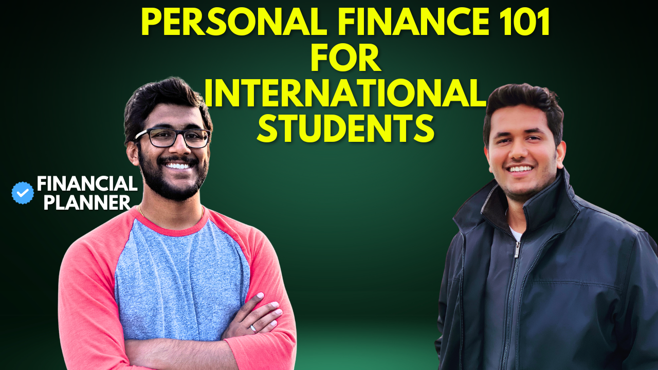 Personal Finance 101 : USA International Students