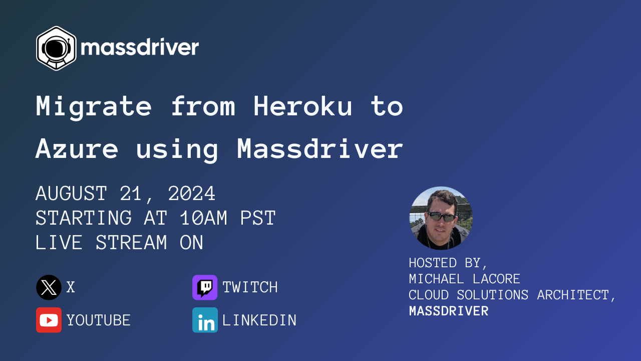 Migrate from Heroku to Azure using Massdriver