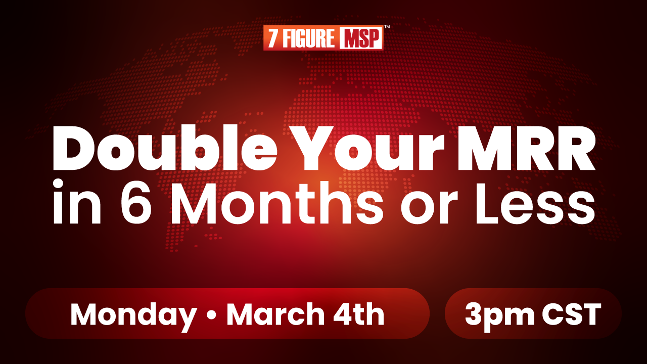 Double Your MRR in 6 Months or Less!