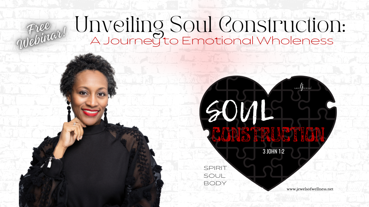 Unveiling Soul Construction: A Journey to Emotional Wholeness