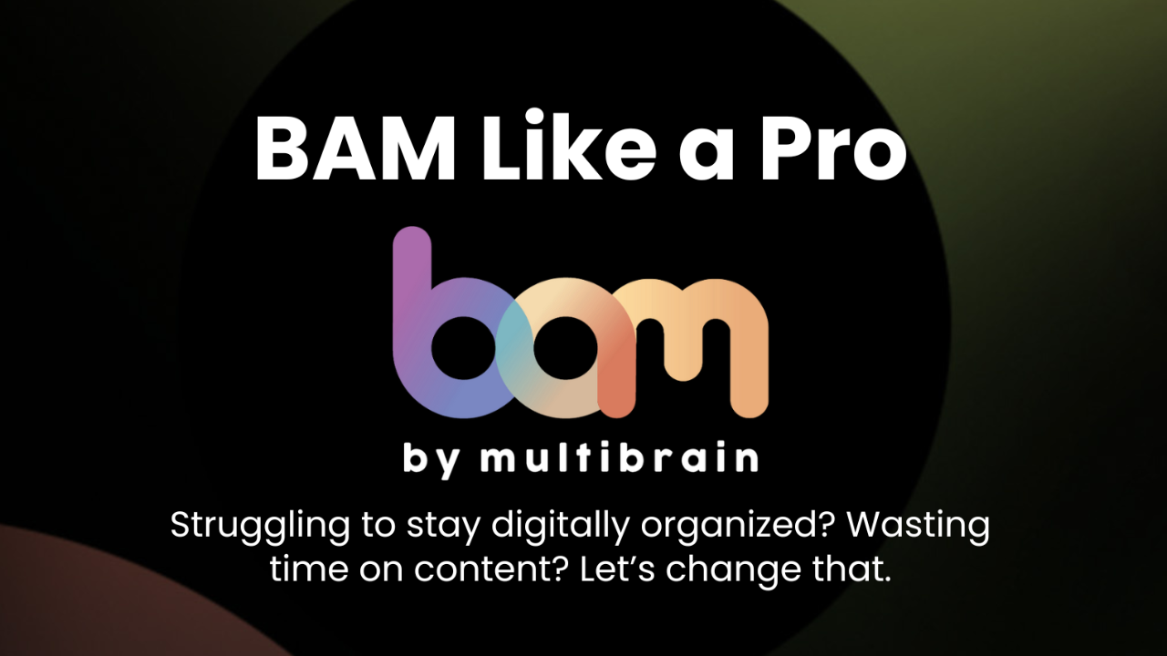 🚀 BAM Like a Pro: Best Practices & Q&A with Scott Kramer