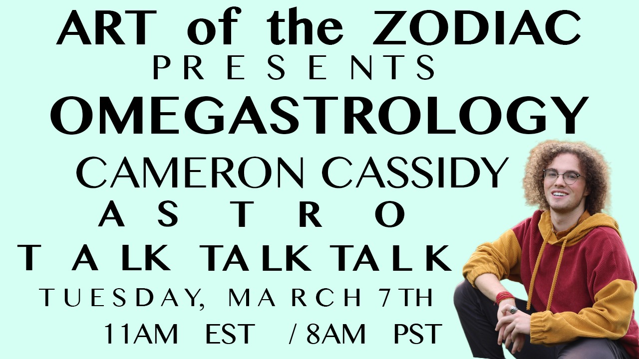 Astro TALKTALKTALK Ft Cameron Cassidy of Omegastrology