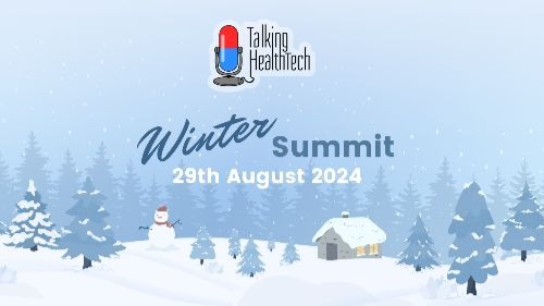 Talking HealthTech Winter Summit 2024