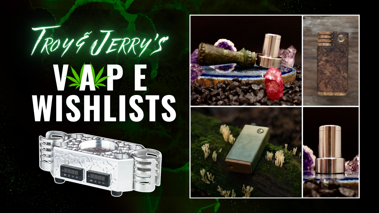 Holiday Vape Wishlist and Other Cool Gifts