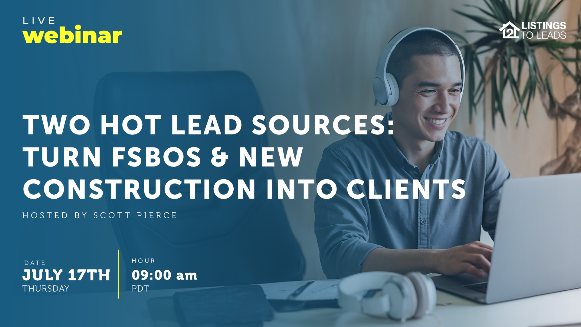 Two Hot Lead Sources: Turn FSBOs & New Construction into Clients