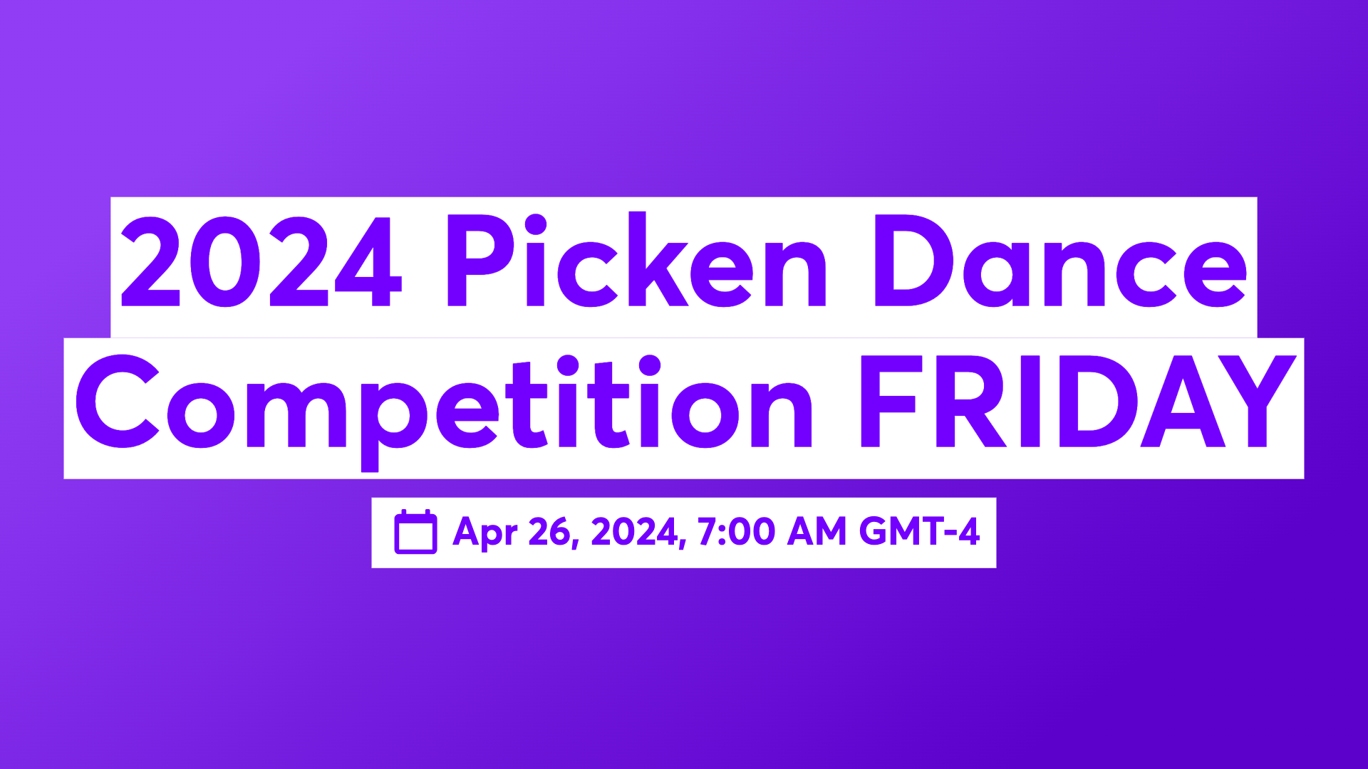 2024 Picken Dance Competition FRIDAY