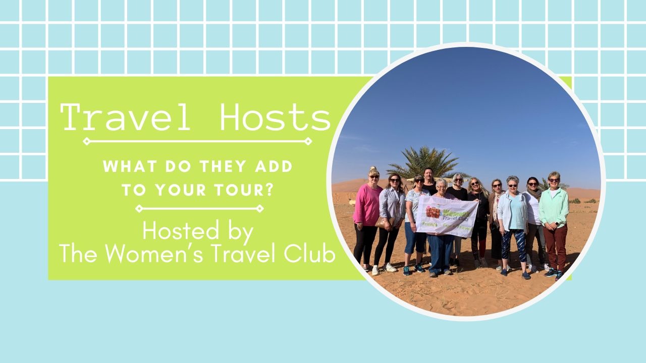Tour Hosts and What They Add to a Trip