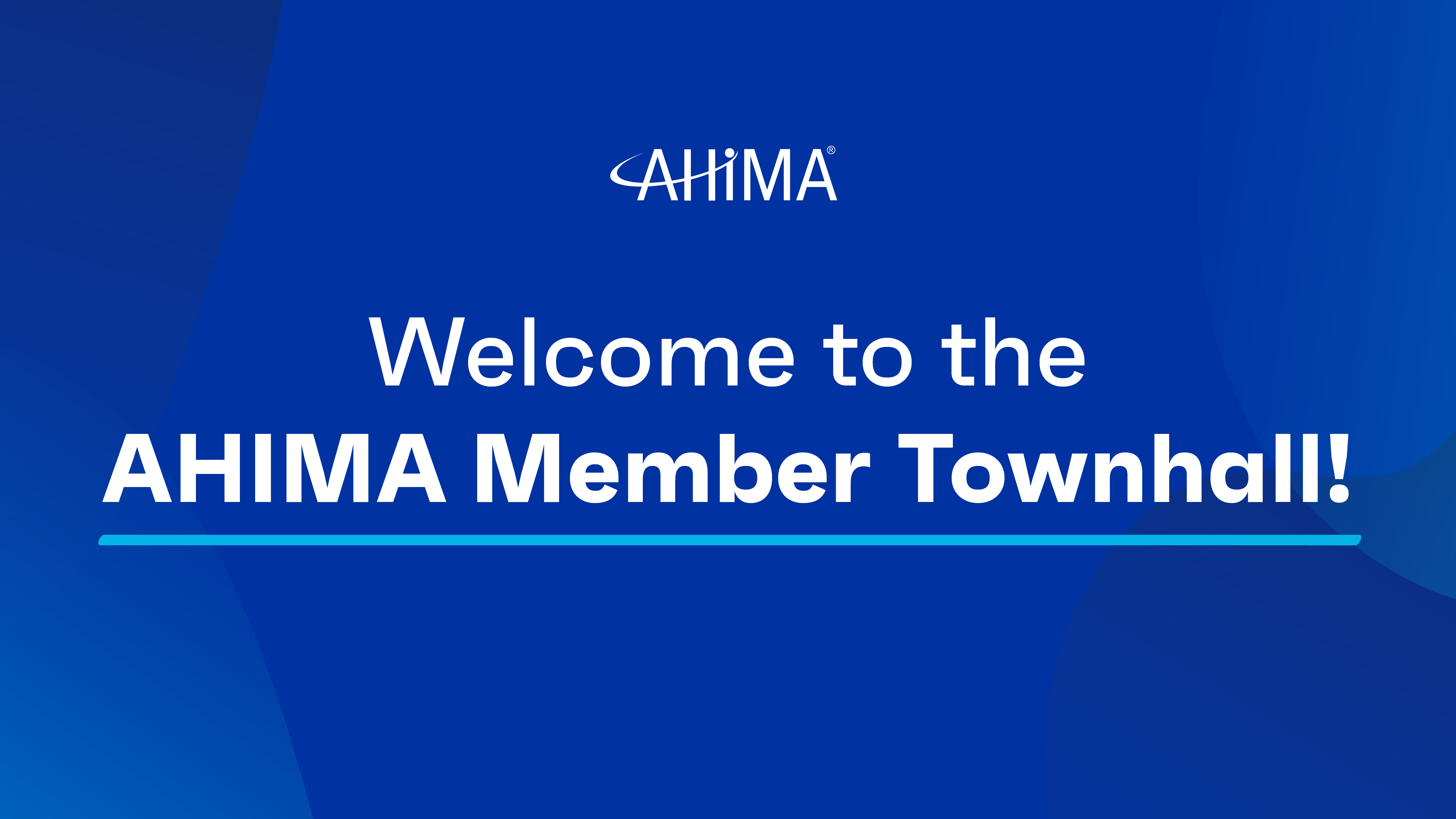 AHIMA Member TownHall Discussion