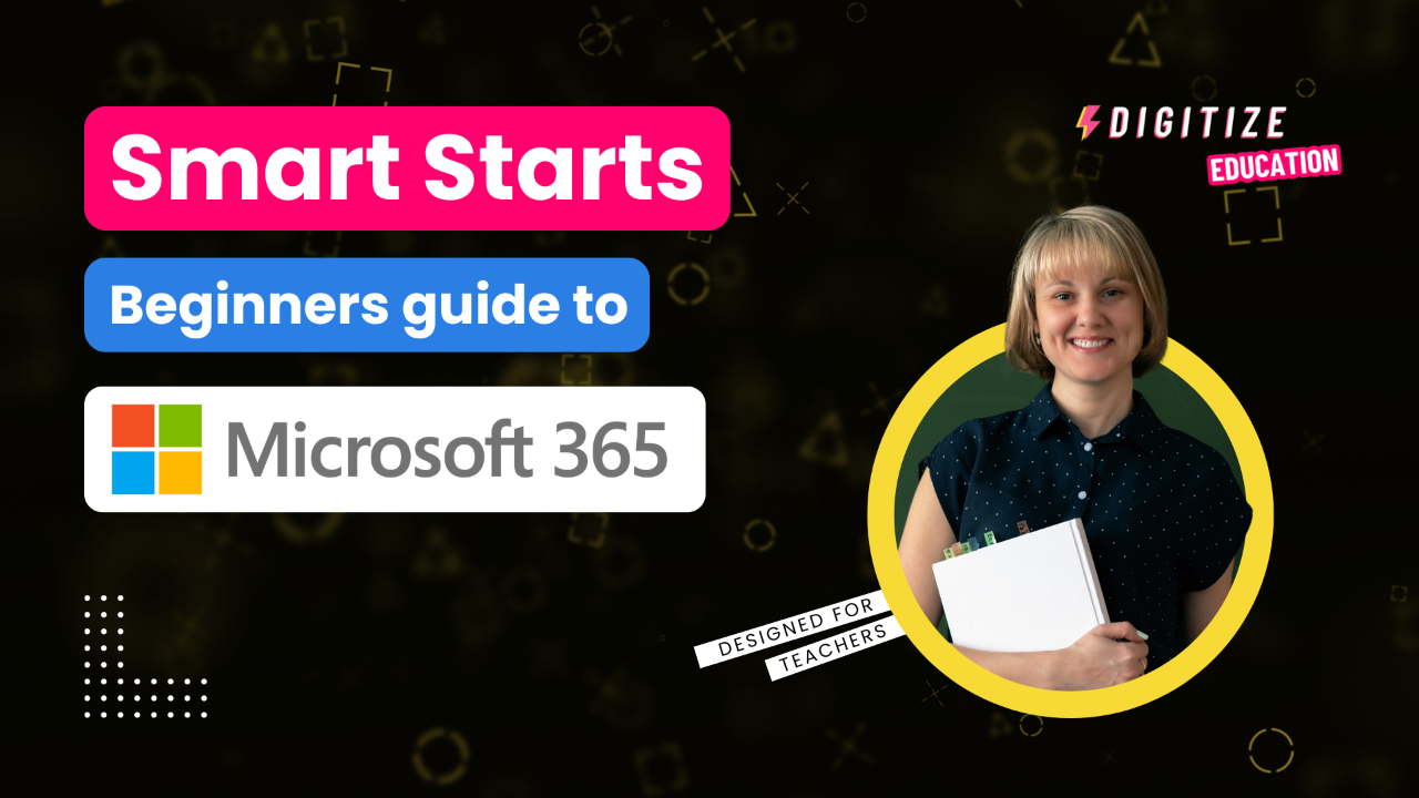 Smart Starts - Beginners Guide to Microsoft 365