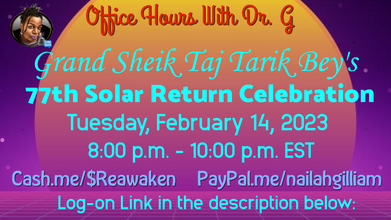 Grand Sheik Taj Tarik Bey's 77th Solar Return Celebration