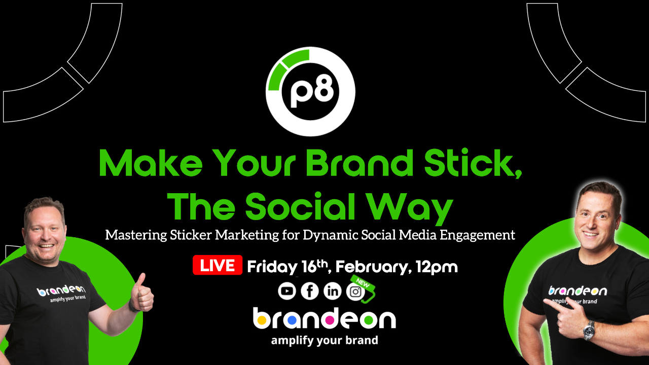 Make Your Brand Stick, The Social Way