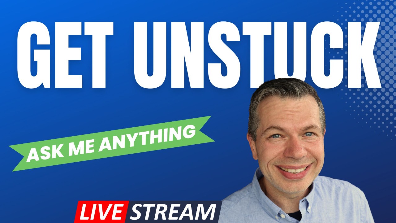 Get Unstuck: Free Coaching - Ask Me Anything!