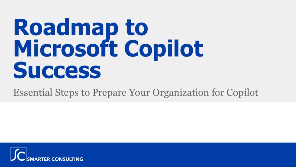 Roadmap to Microsoft Copilot Success