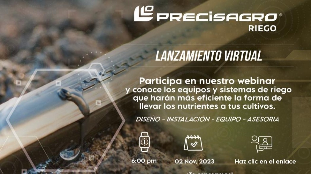 Lanzamiento PRECISAGRO® Riego