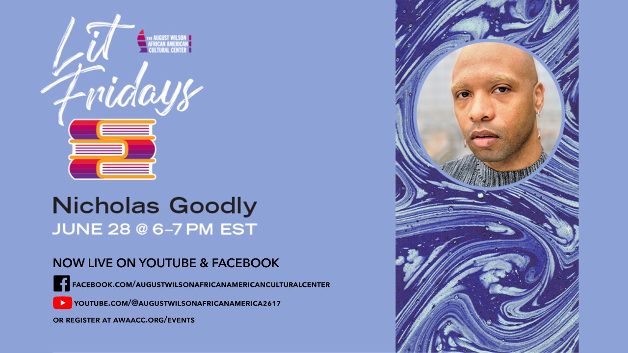 LIT Friday with Nicholas Goodly