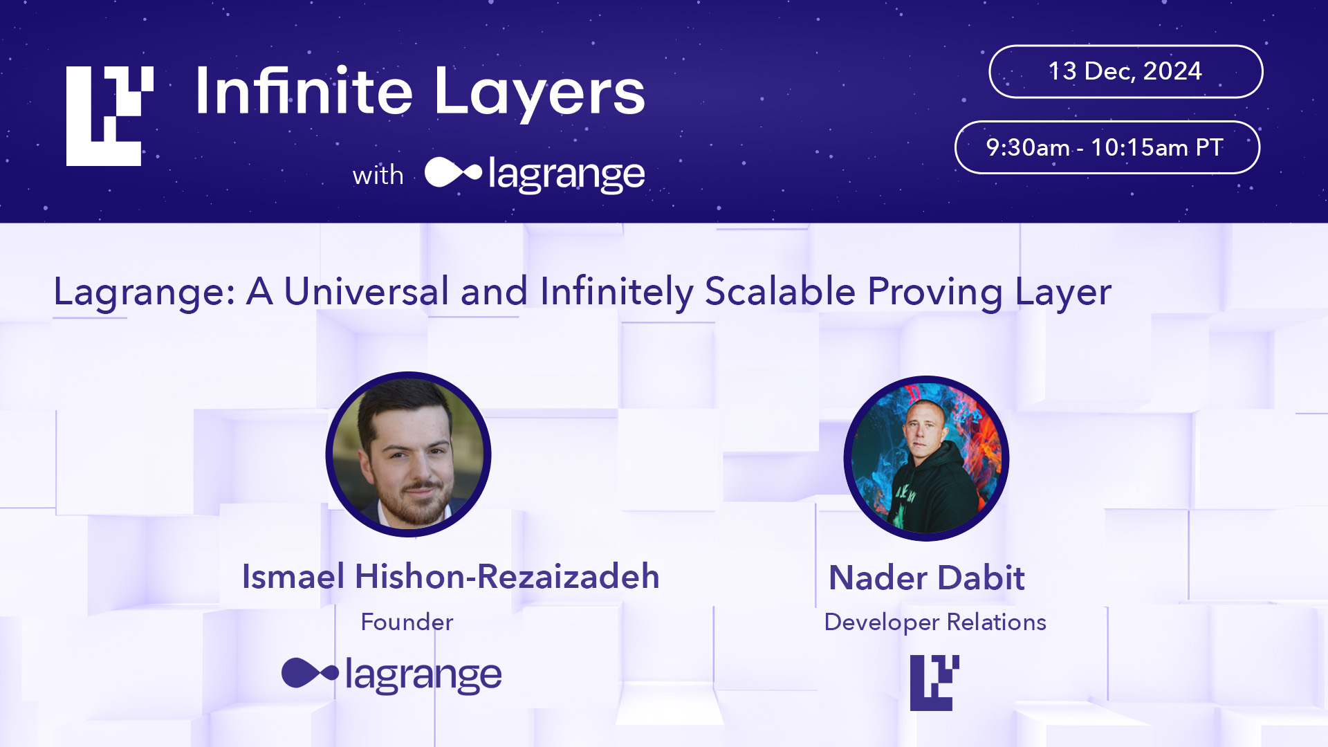 Infinite Layers featuring Lagrange: A Universal and Infinitely Scalable Proving Layer with ...