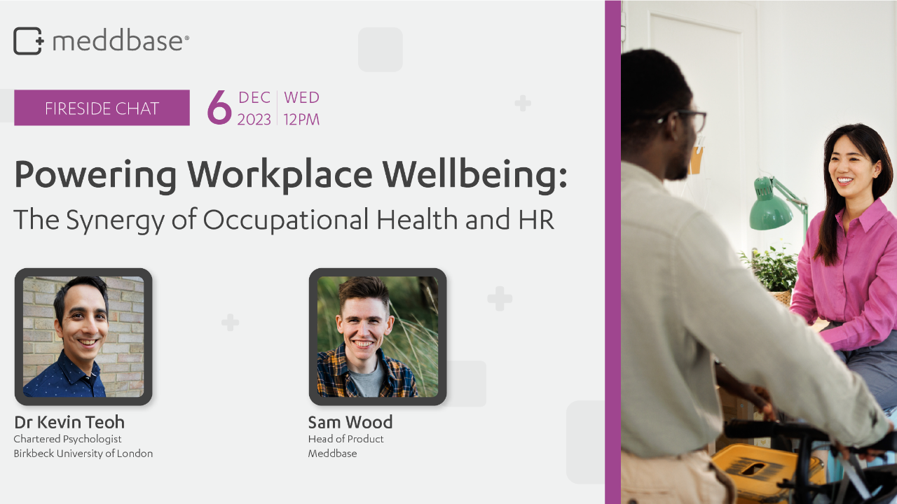 Powering Workplace Wellbeing: The Synergy of Occupational Health and HR
