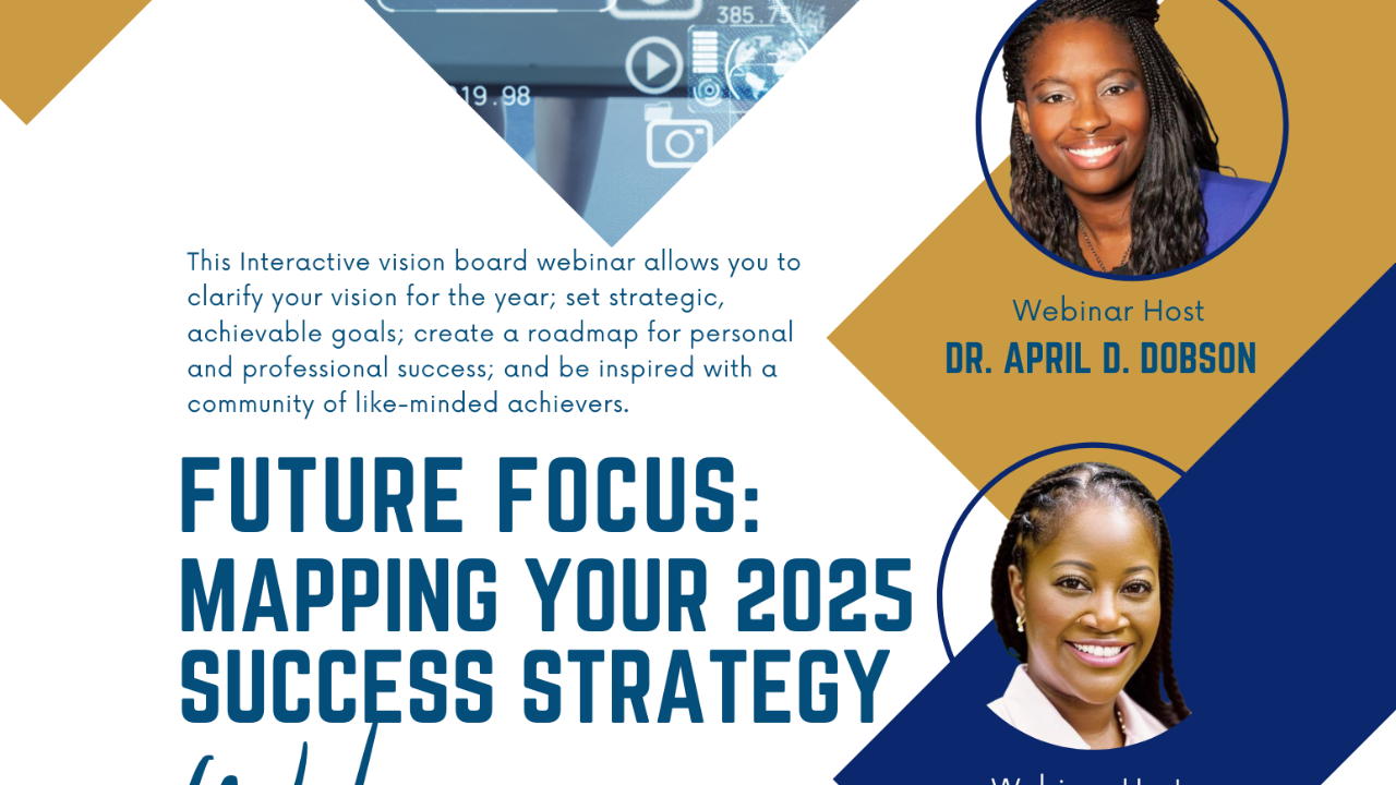 Future Focus: Mapping Your 2025 Success Strategy