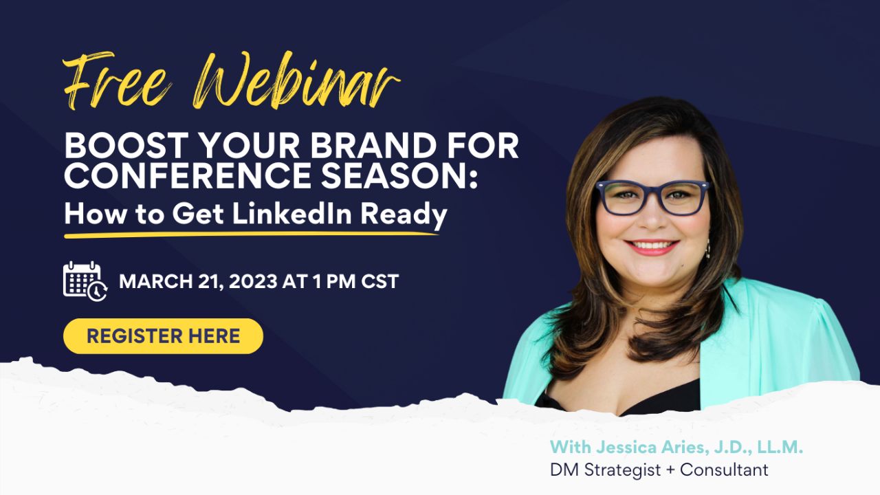 Boost Your Brand for Conference Season: How to Get LinkedIn Ready