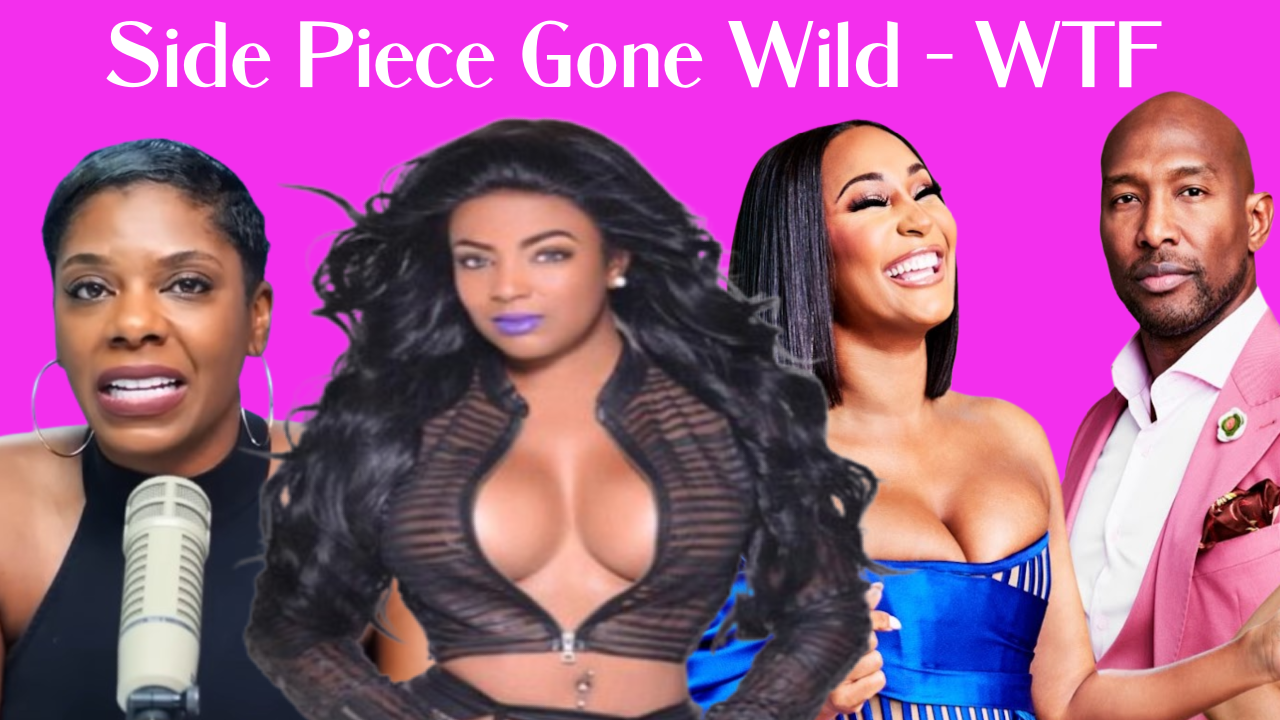 Melody, Martel, Tasha K, Sidepiece Gone Wild