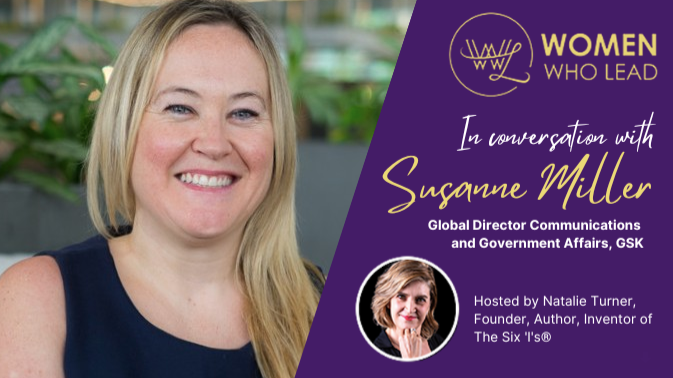 Natalie Turner in conversation with Susanne Miller - Women who Lead