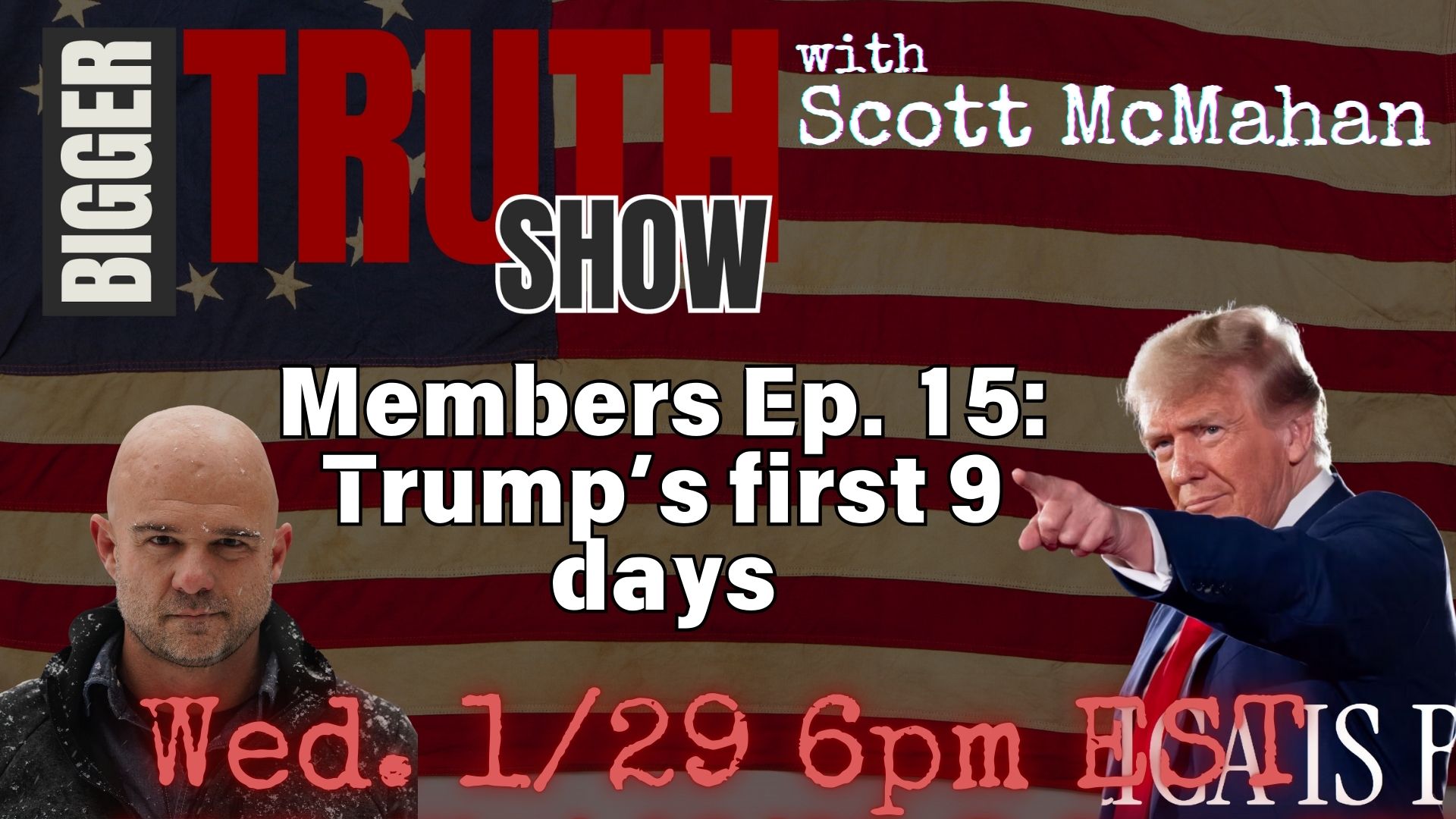 Members Ep. 15: Trump's EO highlights