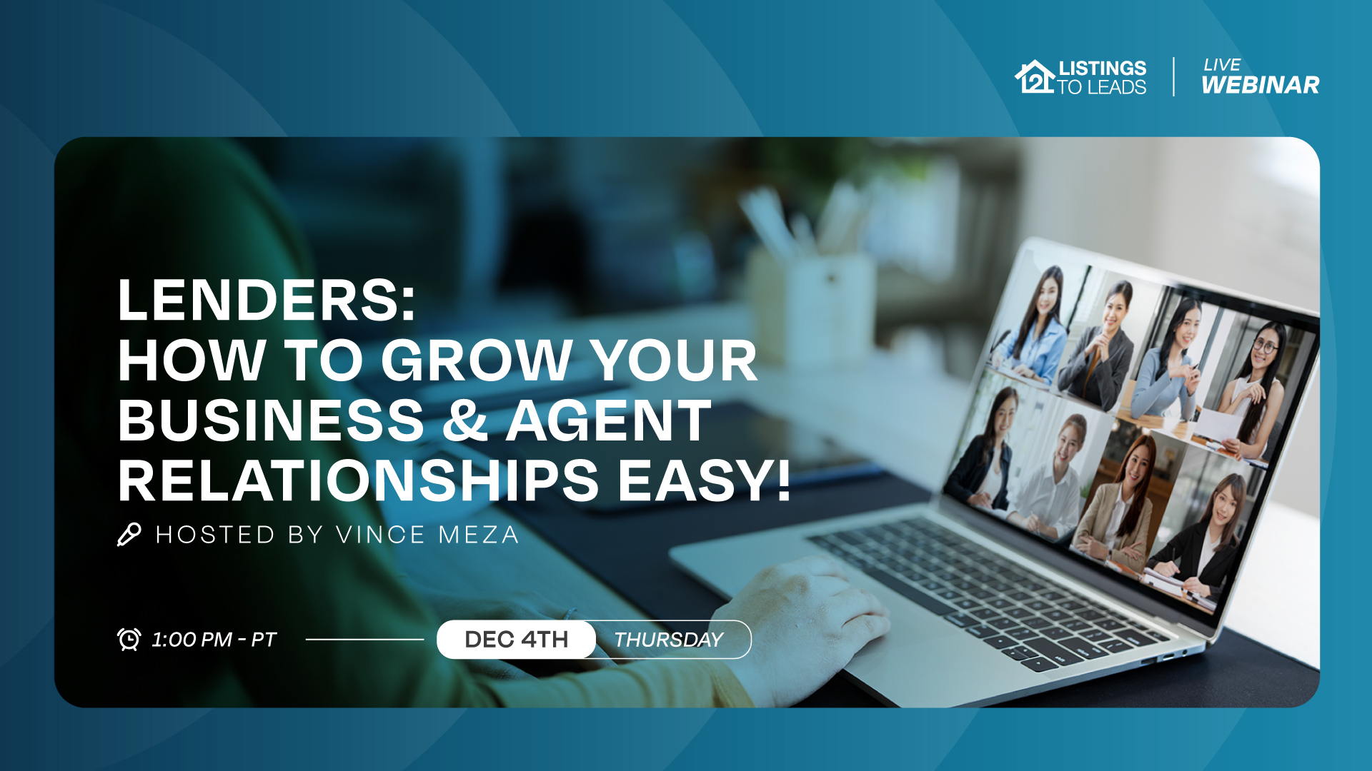 Lenders: How to Grow Your Business & Agent Relationships EASY!
