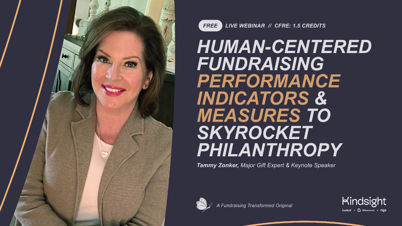 Human-Centered Performance Indicators & Measures to Skyrocket Philanthropy
