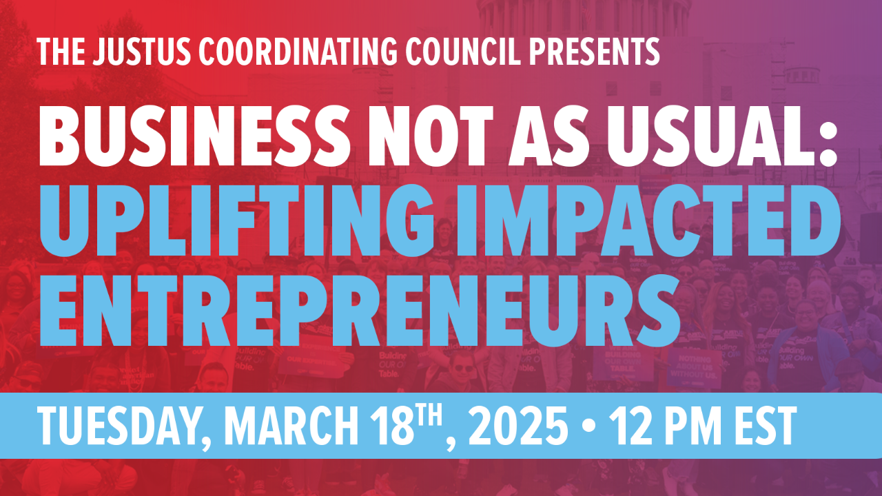 Business NOT As Usual: Uplifting Impacted Entrepreneurs