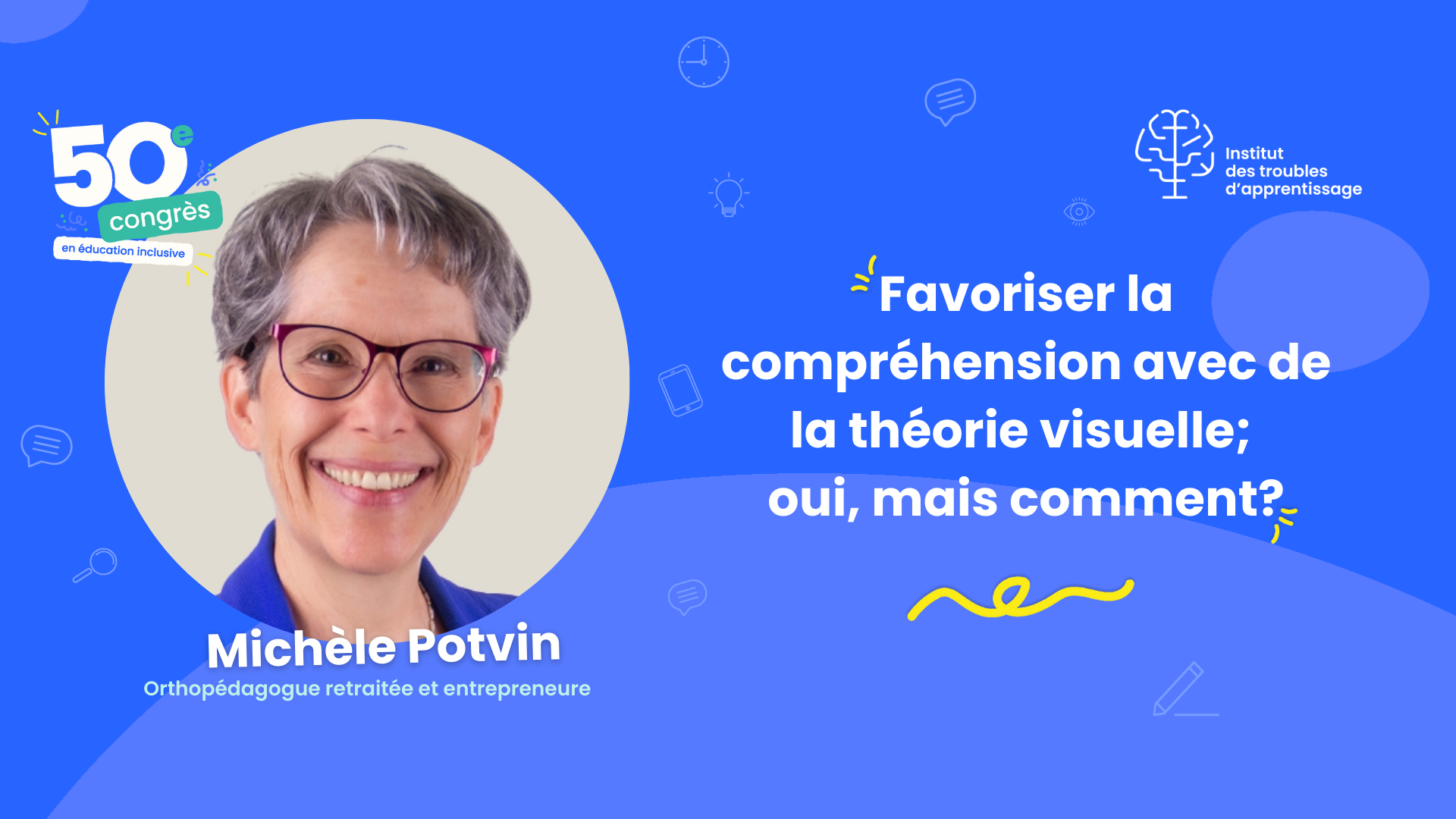 20-A-5 Favoriser la compréhension avec de la théorie visuelle; oui ...