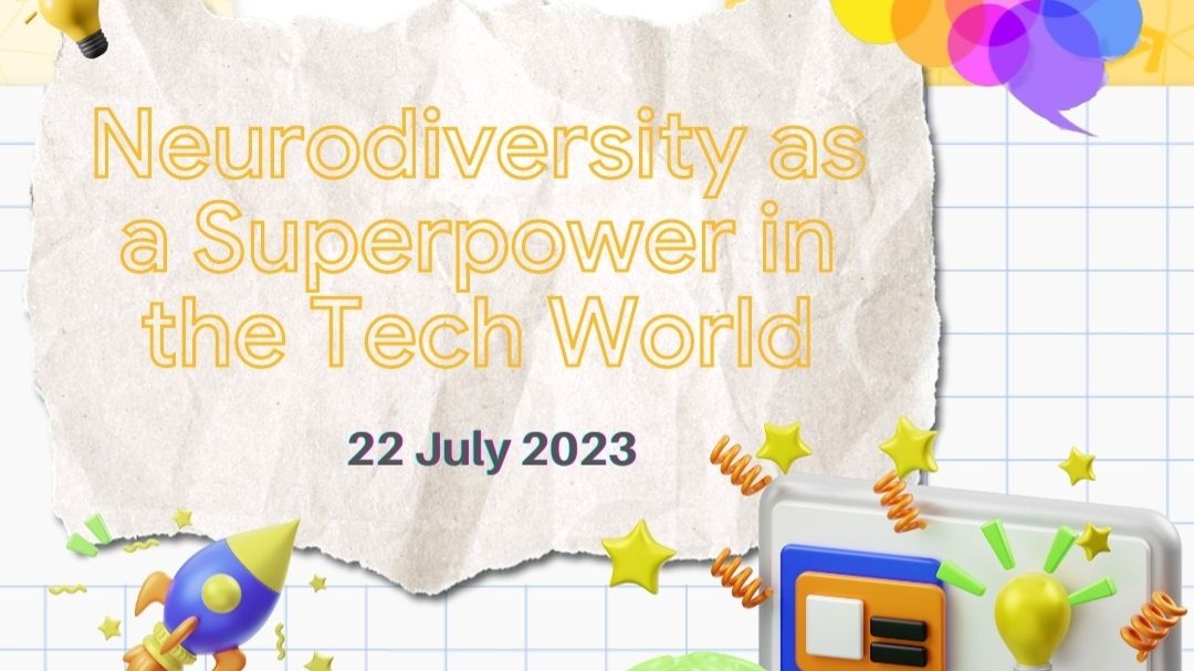 Neurodiversity as a Superpower in the TechWorld