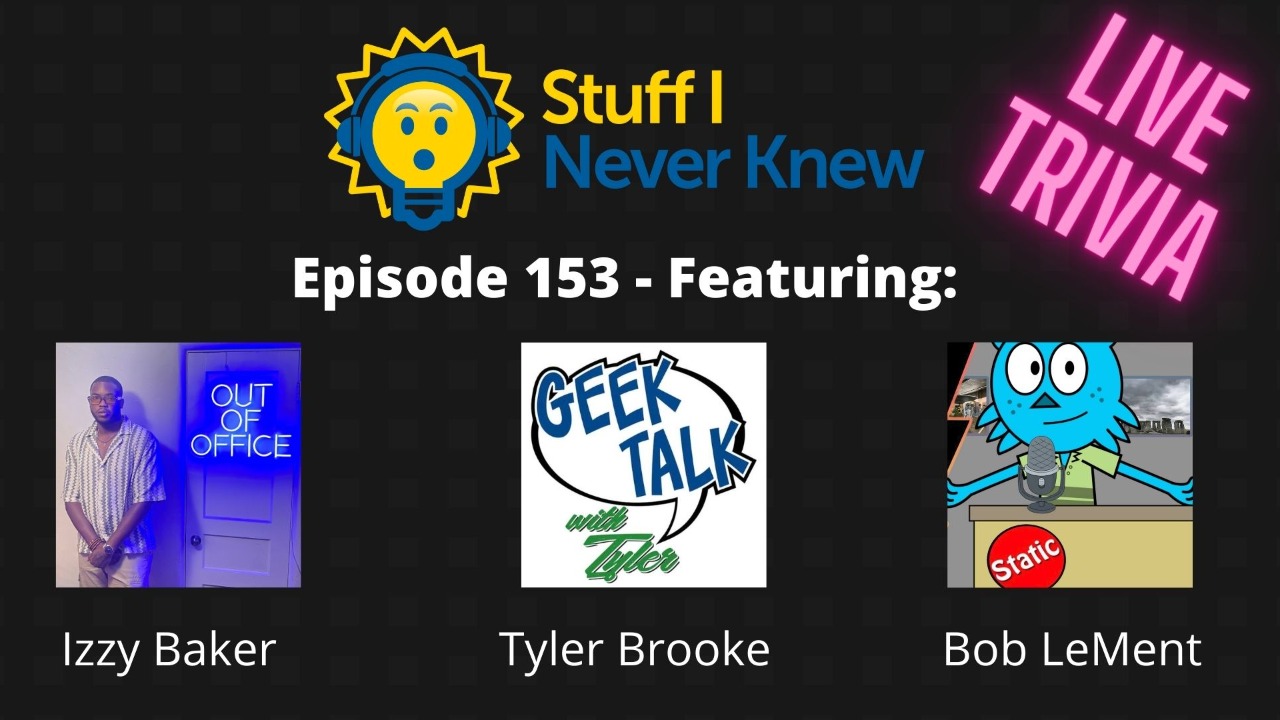 Stuff I Never Knew - Episode 153 on the Armstrong Neighborhood Channel