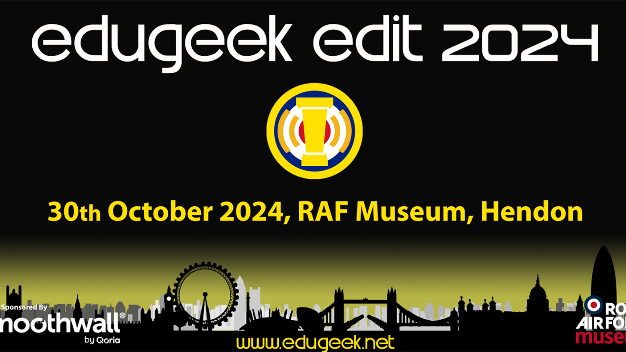 EduGeek EDIT Conf 2024 - London