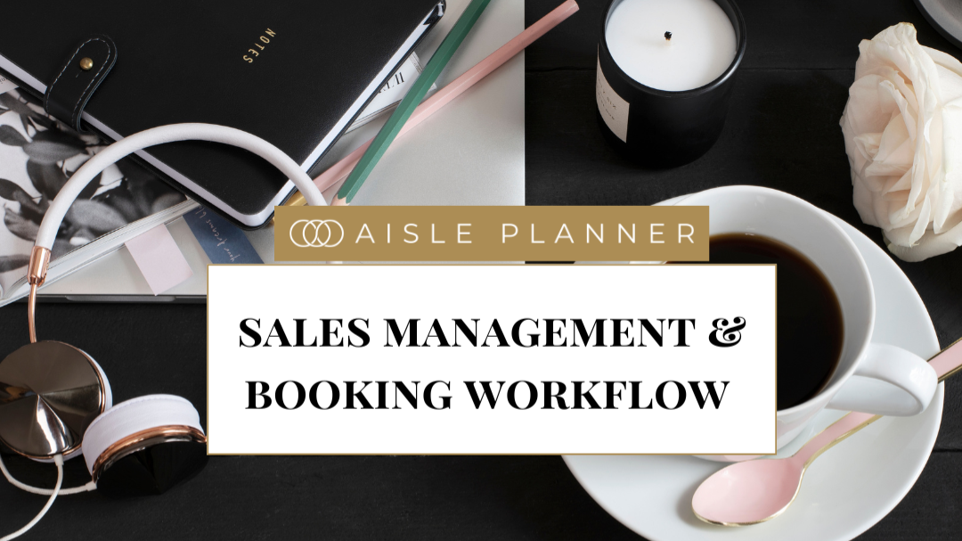 Sales Management and Booking Workflow