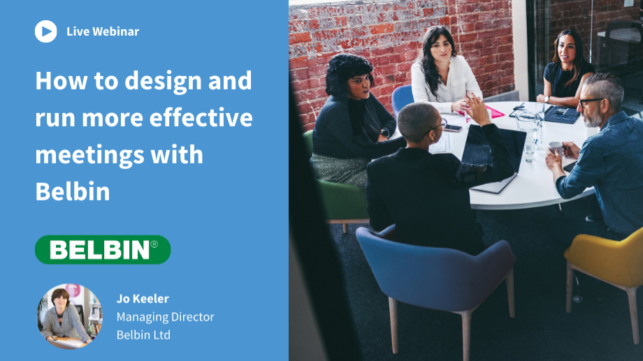 How to design and run more effective meetings with Belbin