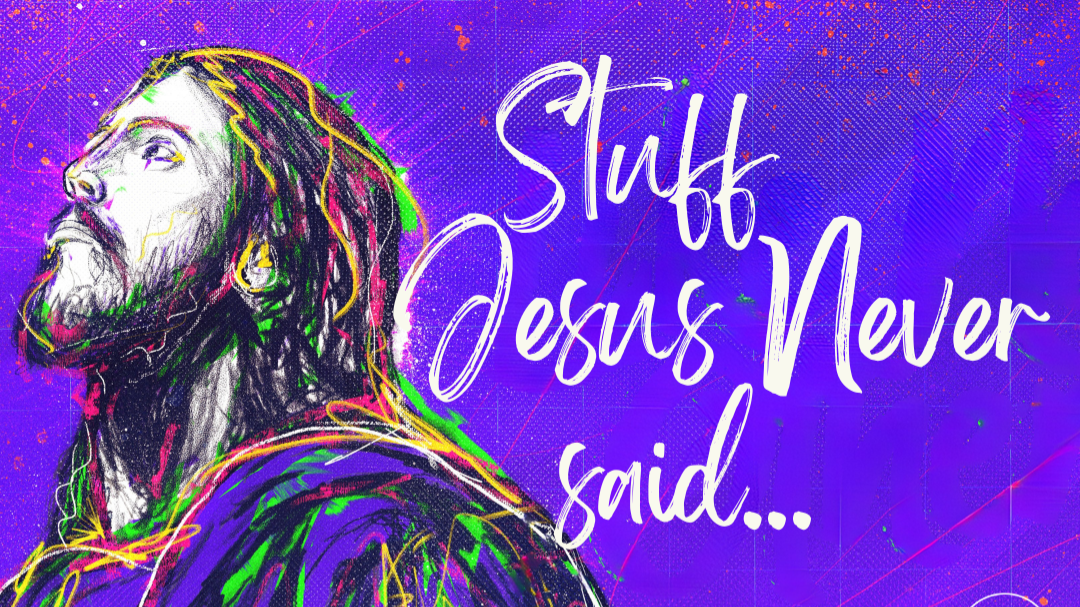 Stuff Jesus Never Said....God is Disappointed in Youo